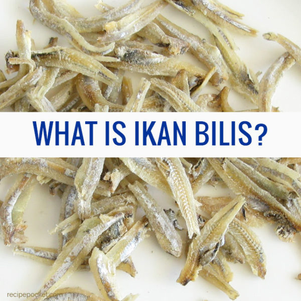 What Is Ikan Bilis | Recipe Pocket